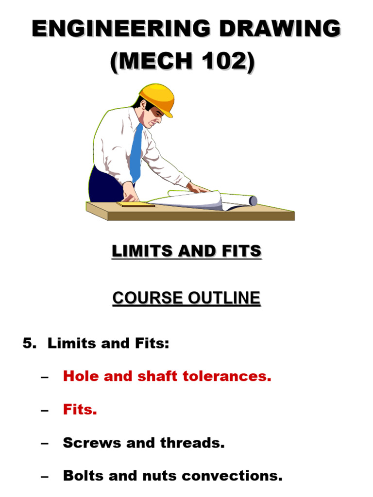 Mech 102 Lecture 6 - Limits and Fits | PDF | Engineering Tolerance | Mechanical Engineering