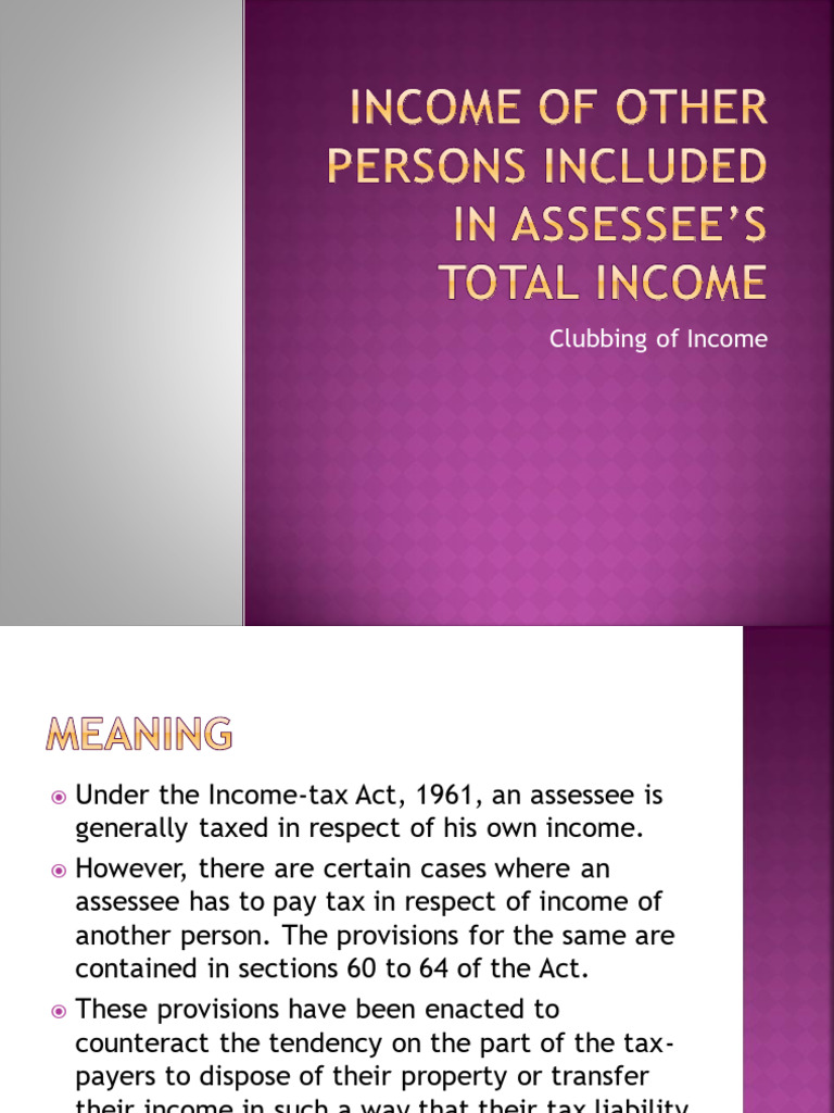Unit 2 - Clubbing of Income | PDF | Income | Taxes