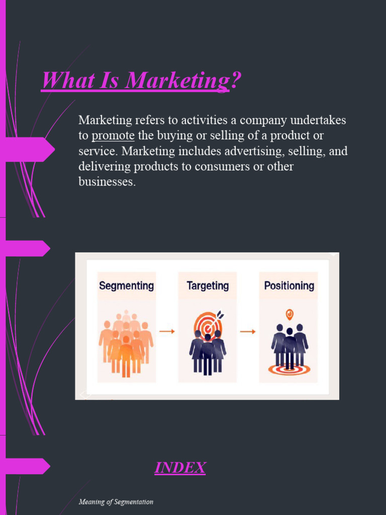 What is Marketing | PDF | Market Segmentation | Marketing