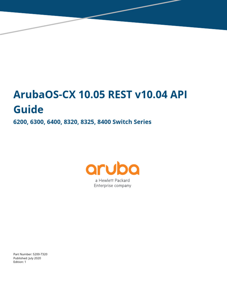 ArubaOS-CX 10.05 REST v10.04 API Guide (6200, 6300, 6400, 8320, 8325, 8400 Switch Series ...