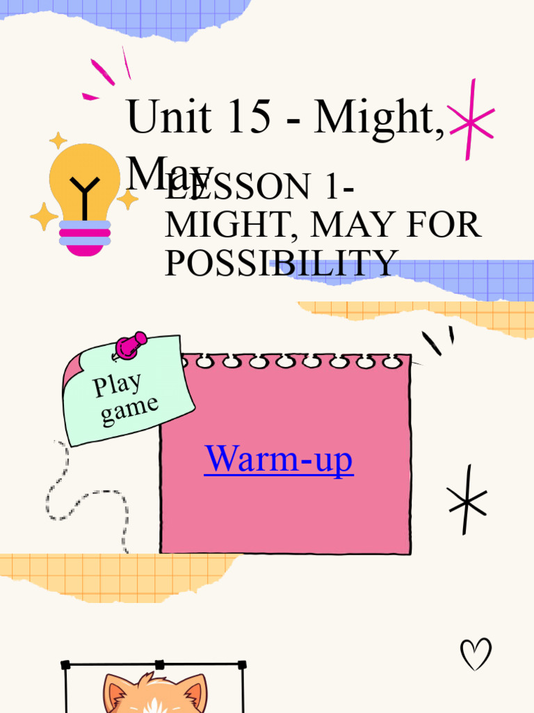 Unit 15 - Might, May - Lesson 1 - Might, May For Possibility | PDF