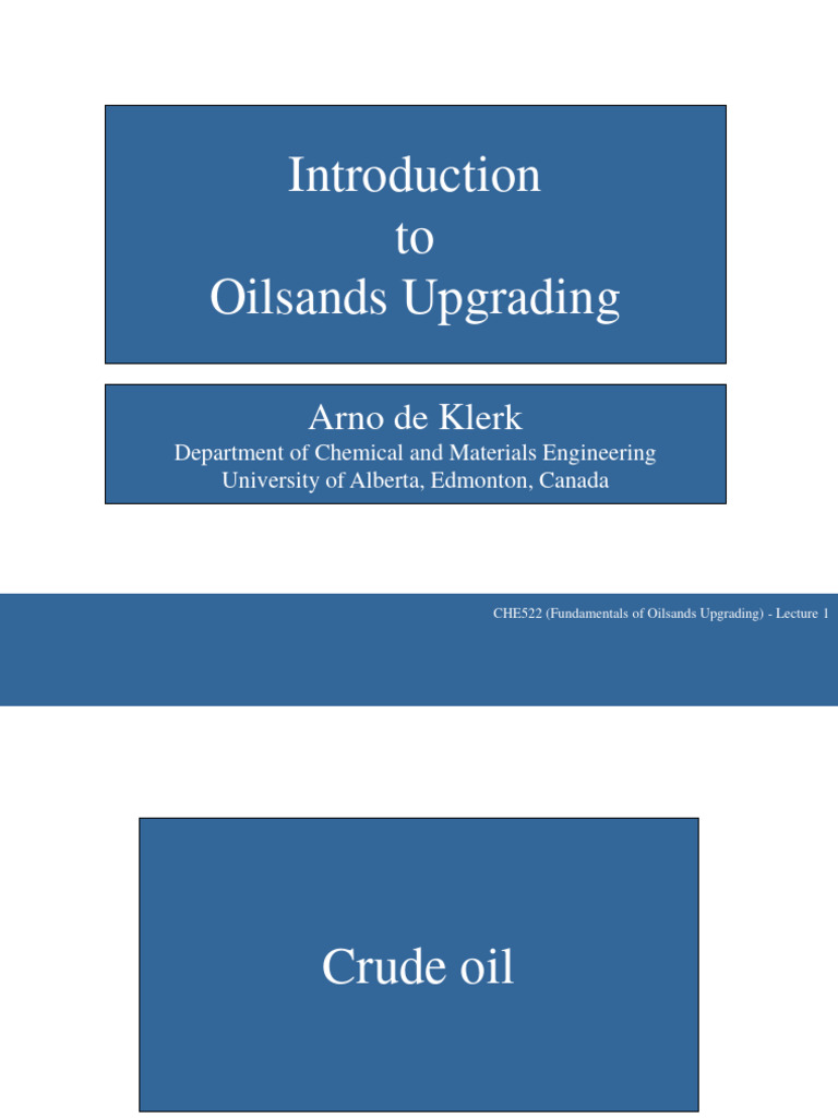 CHE522 - Lecture01 (W2024) - Introduction - Rev0 | PDF | Oil Sands ...
