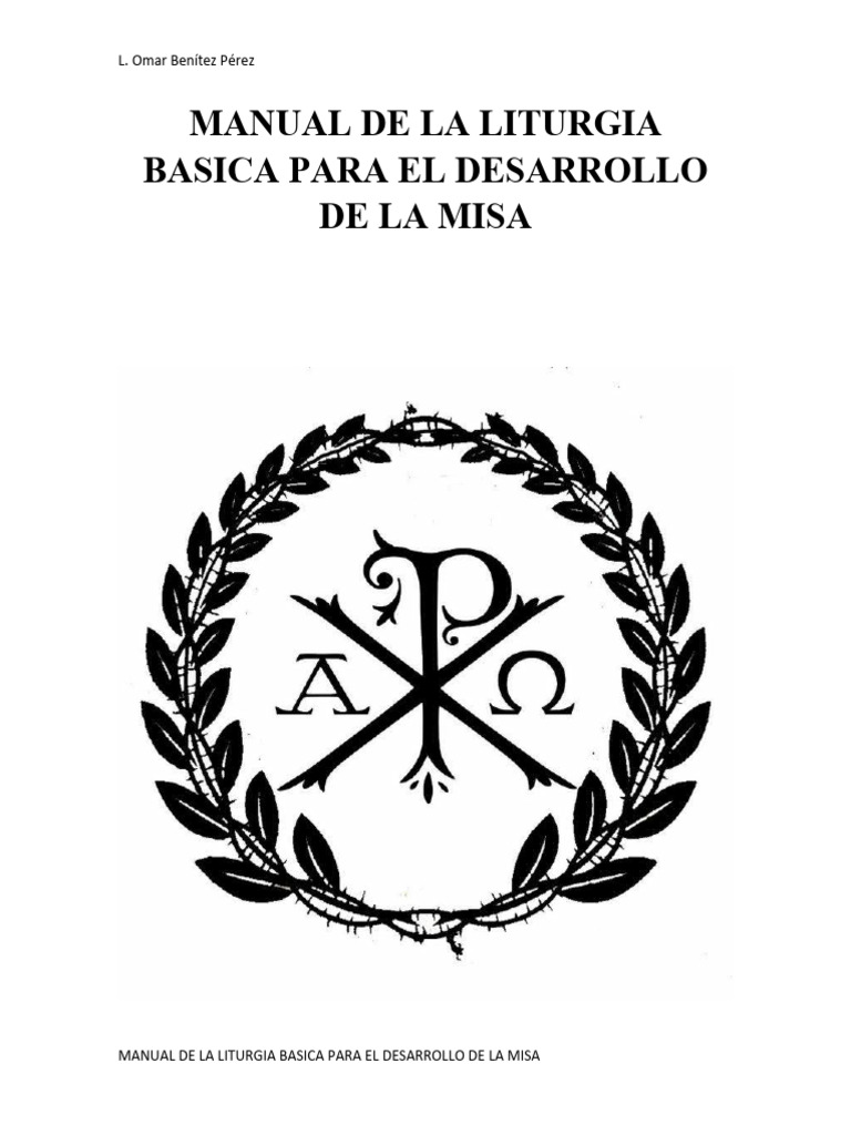 Manual de La Liturgia Basica para El Desarrollo de La Misa | PDF | Religión y espiritualidad