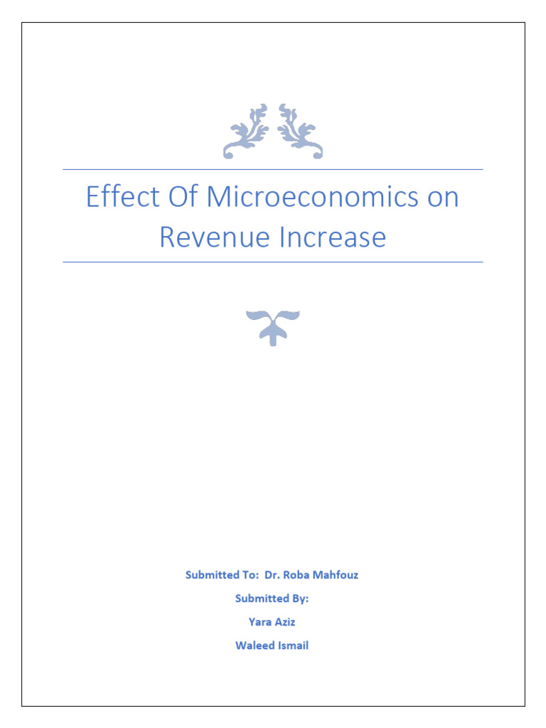 Microeconomics Effect On Revenue Increase - Yara & Waleed | PDF ...