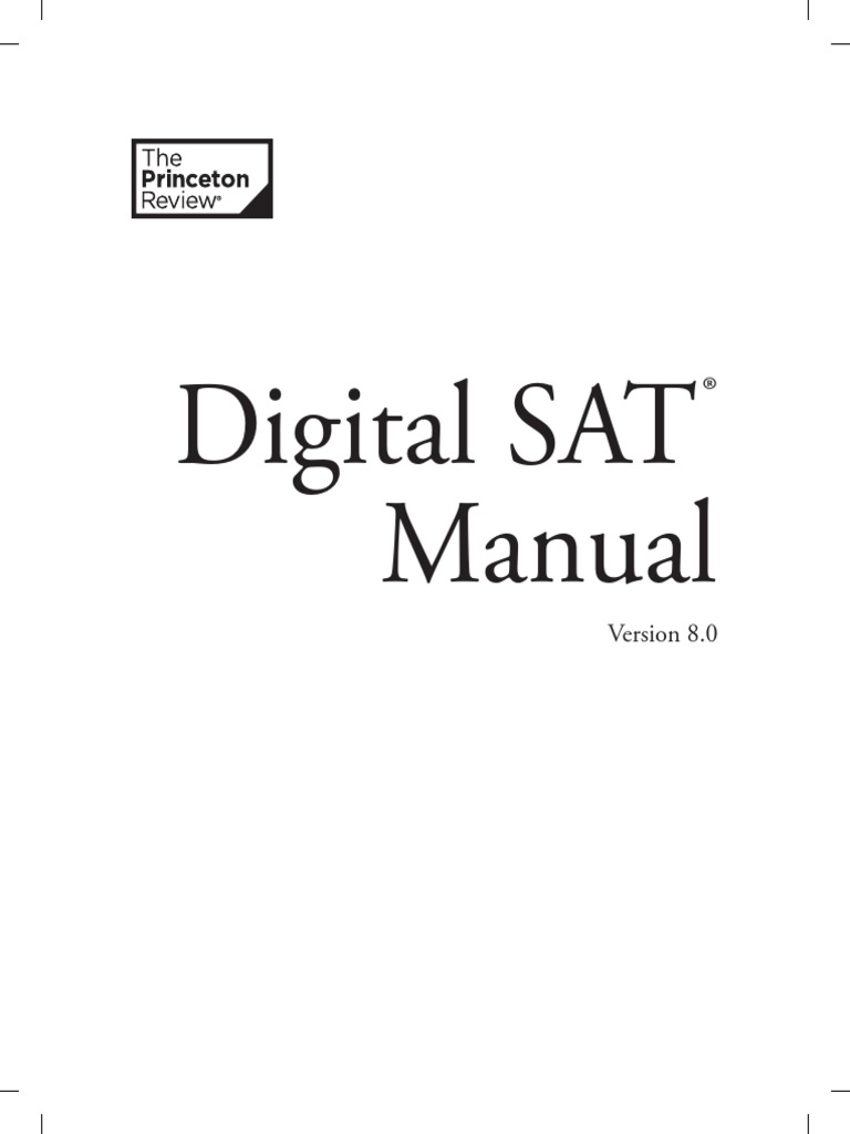 Digital SAT Manual 8.0 | PDF | Sat | Reading Comprehension