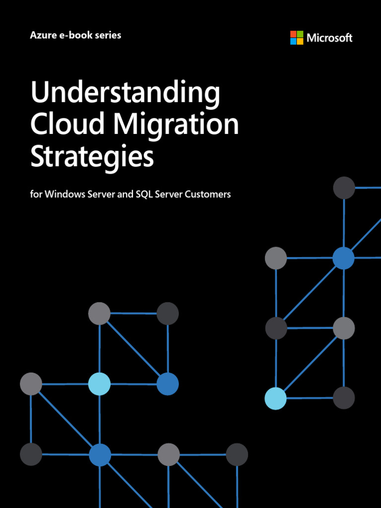 Understanding Cloud Migration Strategies | PDF | Cloud Computing | Microsoft Azure