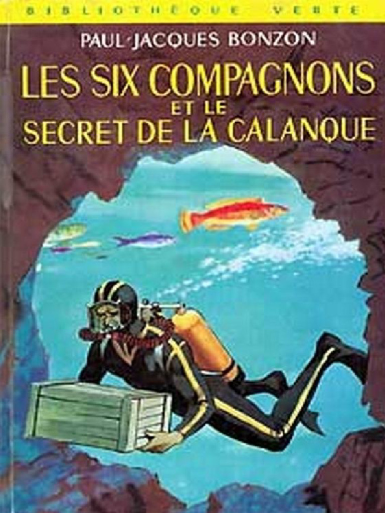 16 - Les Six Compagnons Et Le Secret de La Calanque - Paul-Jacques ...