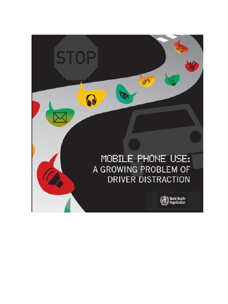 МИРОВИЋ Горица - Mobile phone use - growing problem of driver distraction | PDF | Traffic ...