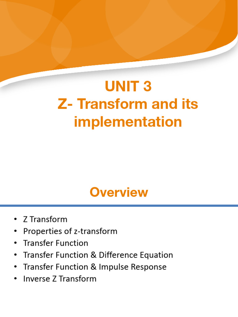 Unit 3 Z Transfroms and Its Implementation | Download Free PDF ... Unit 3 Z Transfroms and Its Implementation | Download Free PDF ...