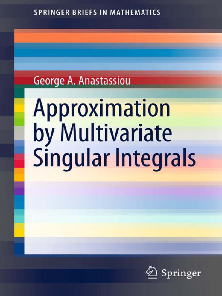 Approximation By Multivariate Singular Integrals Pdf Mathematical Analysis Mathematics 9094