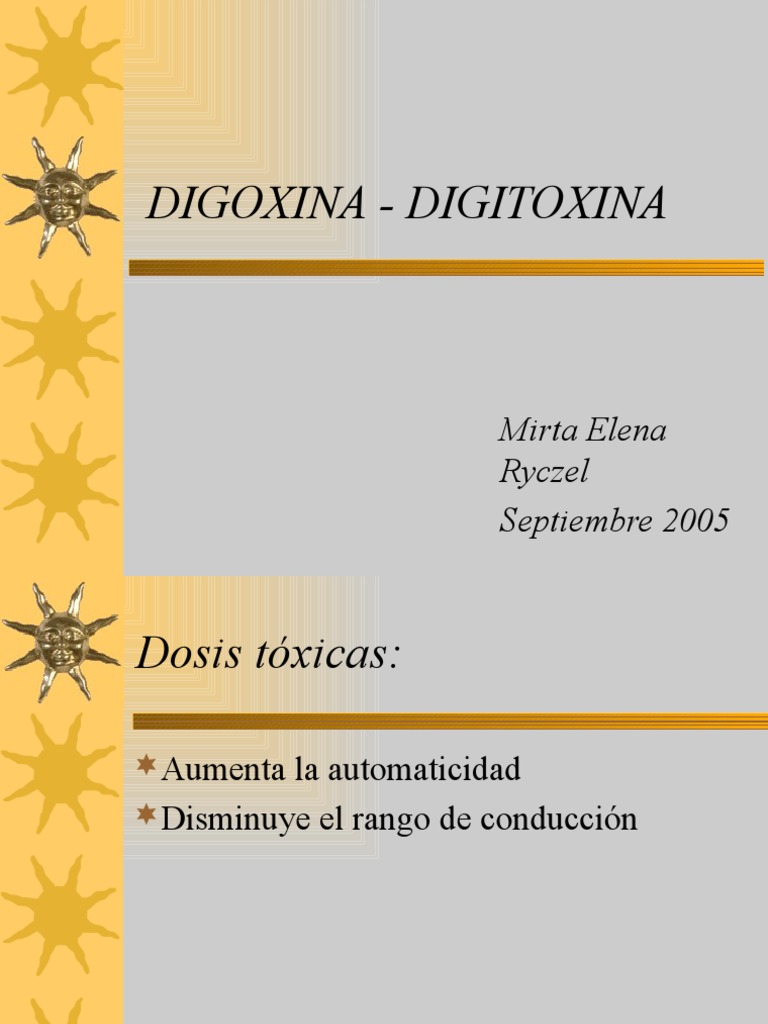 Digoxina Digitoxina | PDF | Tratamientos médicos | Farmacología