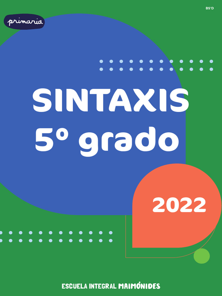 Sintaxis para Quinto Grado: Oraciones | PDF | Asunto (gramática) | Verbo