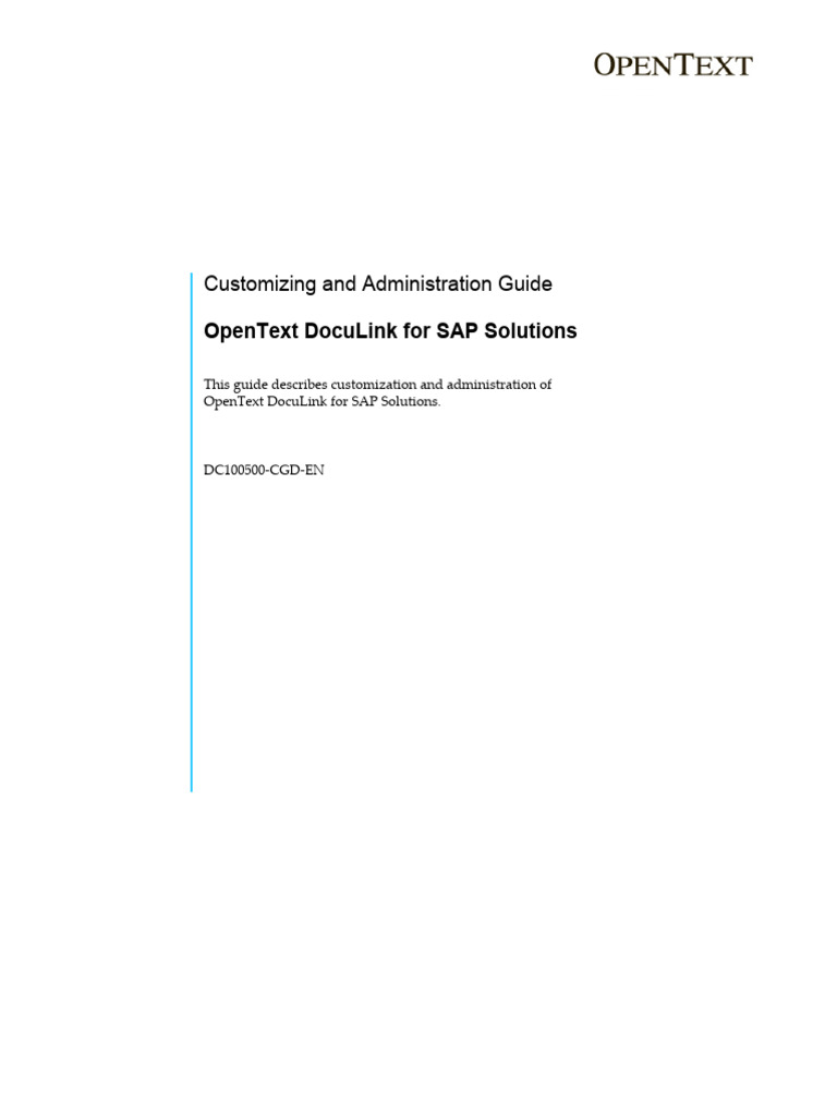 Customizing and Administration Guide OpenText DocuLink For SAP ...