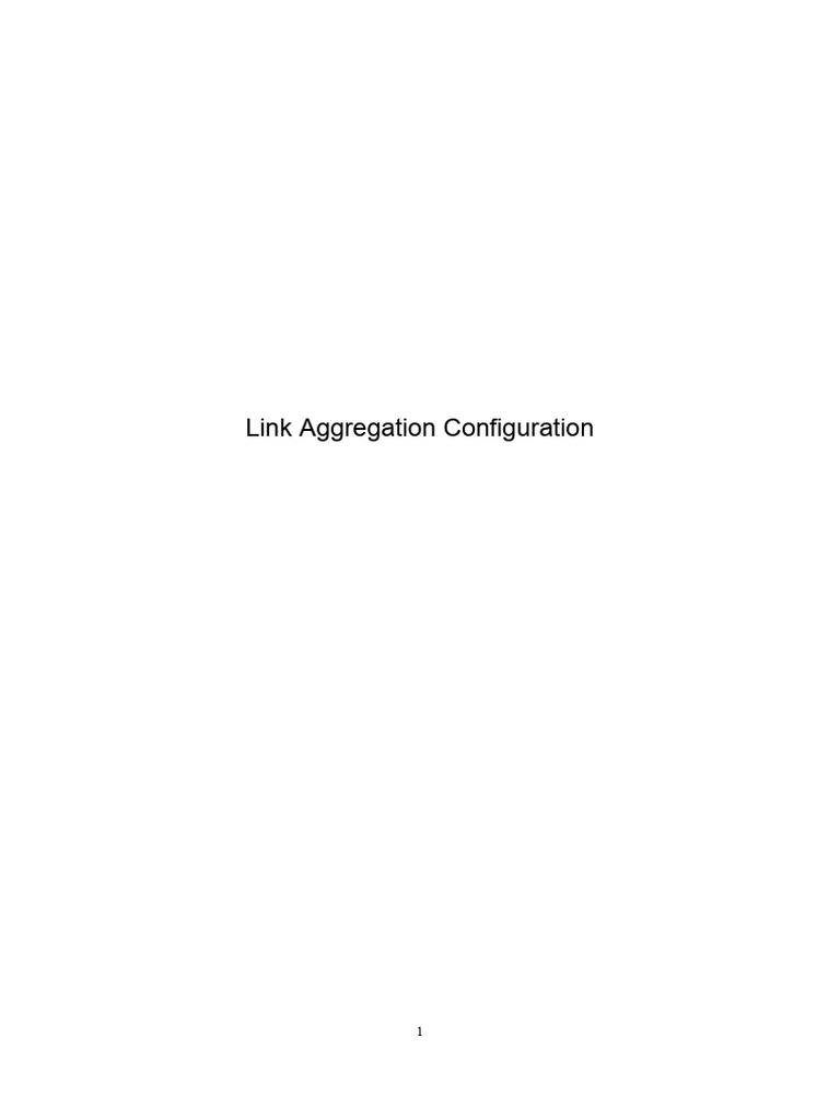 04-Link Aggregation Configuration | PDF | Computer Architecture ...