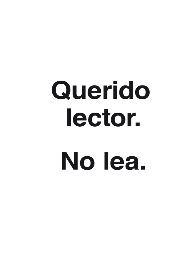 Querido Lector, No Lea | PDF