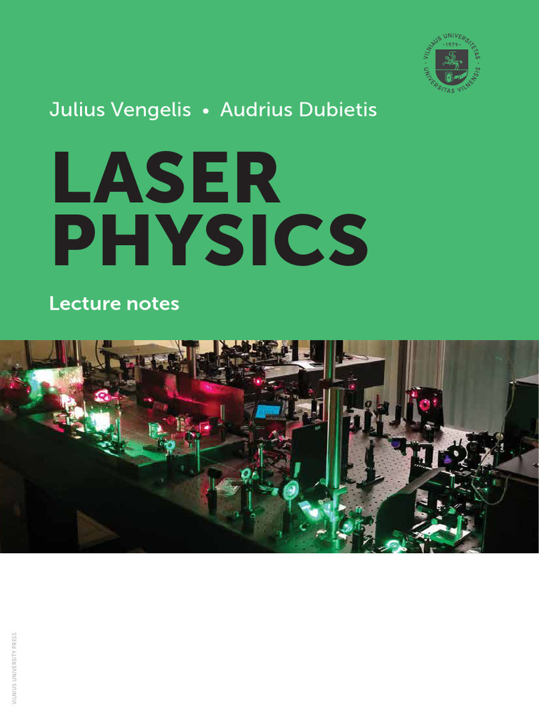 Laser Physics Lecture Notes 2023 | PDF | Laser | Ultrashort Pulse