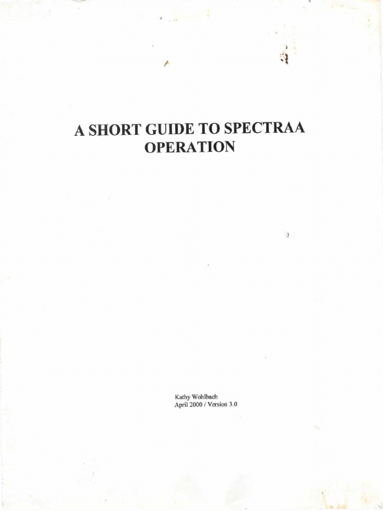 A Short Guide To Spectraa Opration | PDF