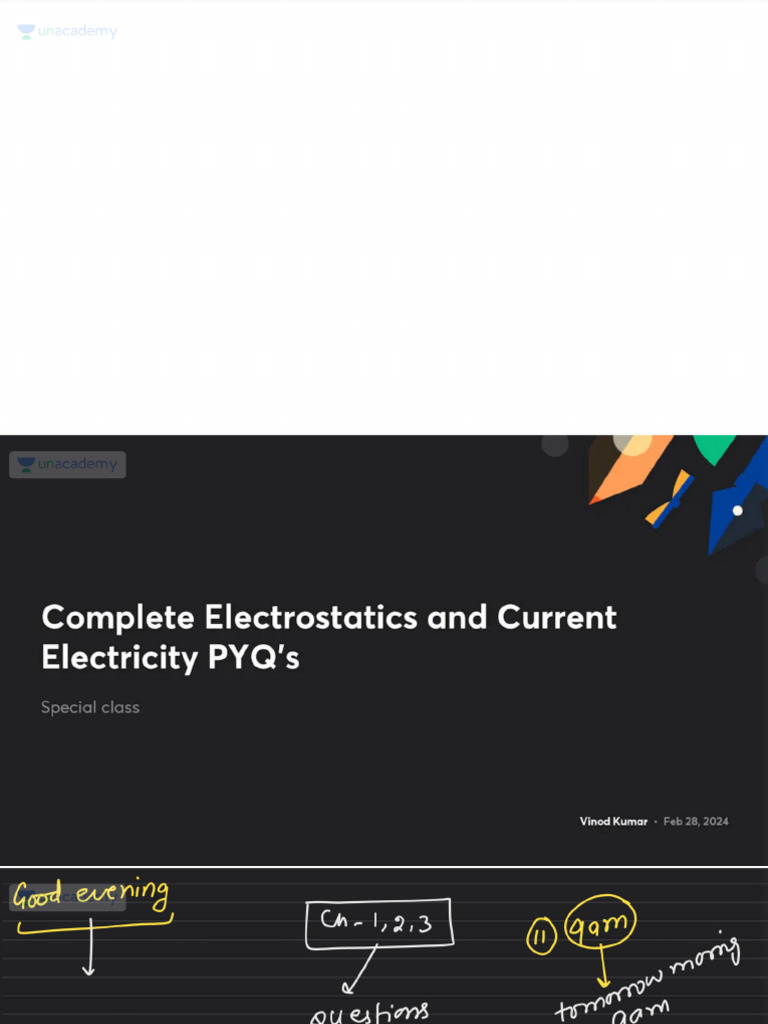 Complete Electrostatics and Current Electricity PYQs With Anno | PDF