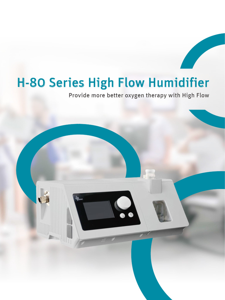 H-80 Series High Flow Oxgen Therapy Device | PDF | Breathing ...