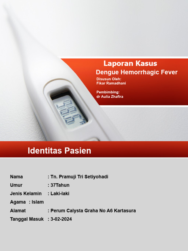 Laporan Kasus Fikar Ramadhani DHF Grade 1 | PDF