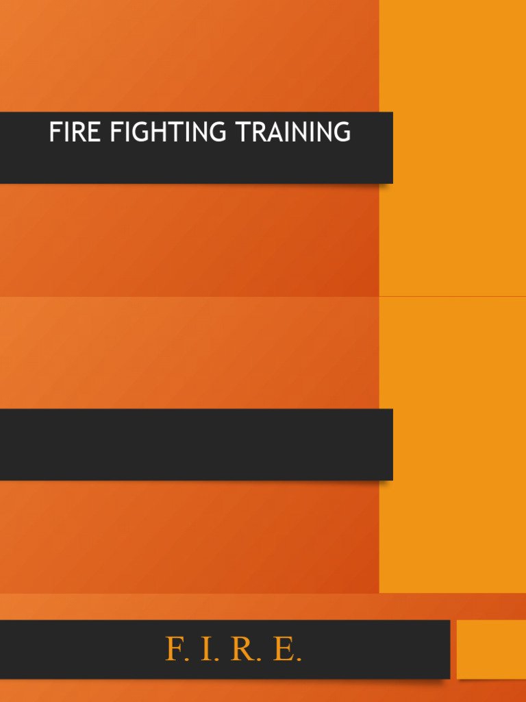 Fire Fighting Training Guide | PDF | Fires | Materials