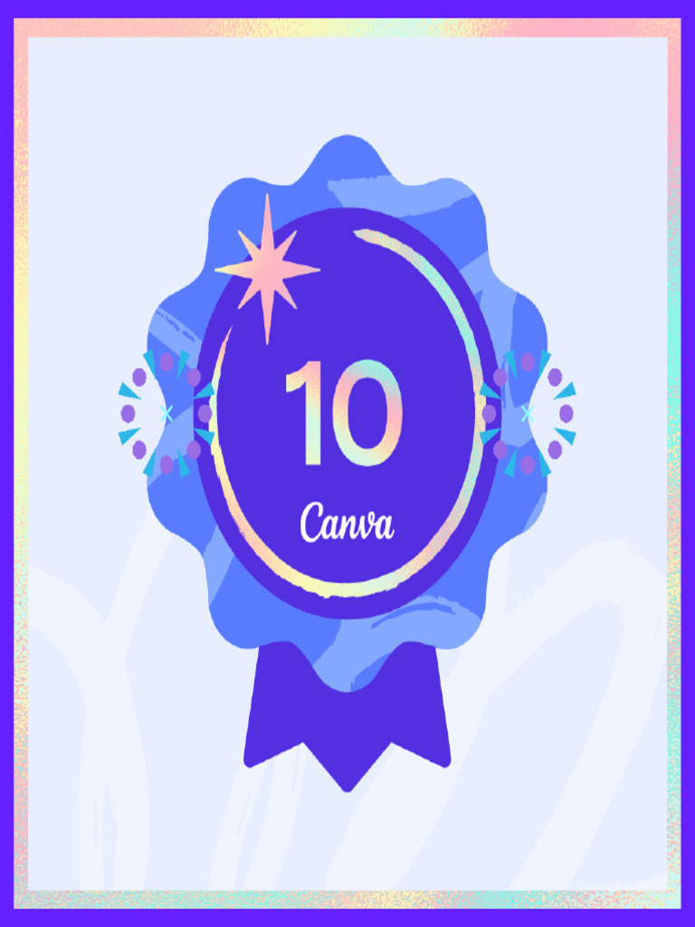 Canva 10 Design Milestone Badge | PDF