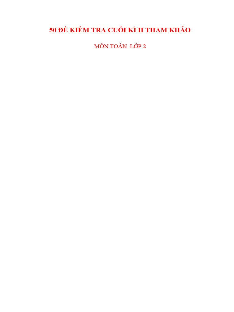50 de Kiem Tra Cuoi Hoc Ki 2 Mon Toan Lop 2 | PDF