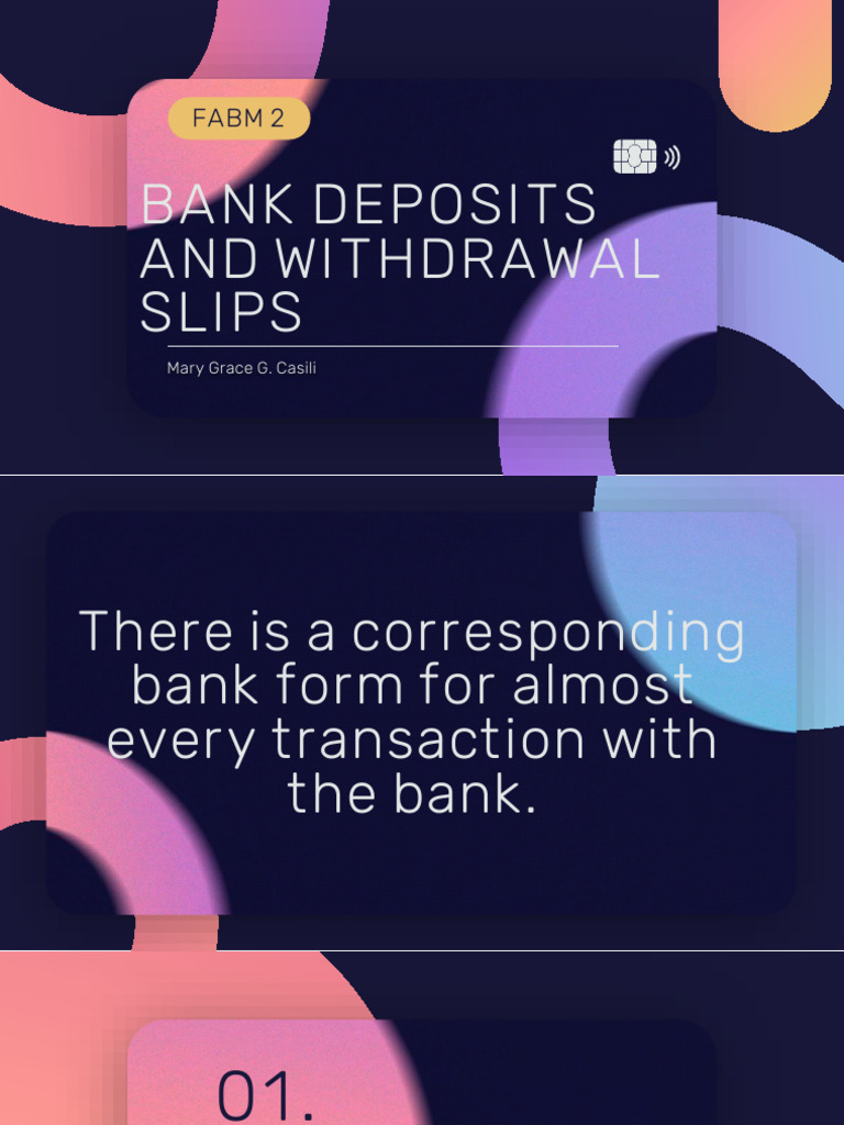 Bank Deposit and Withdrawal Slips Guide | PDF | Passbook | Deposit Account
