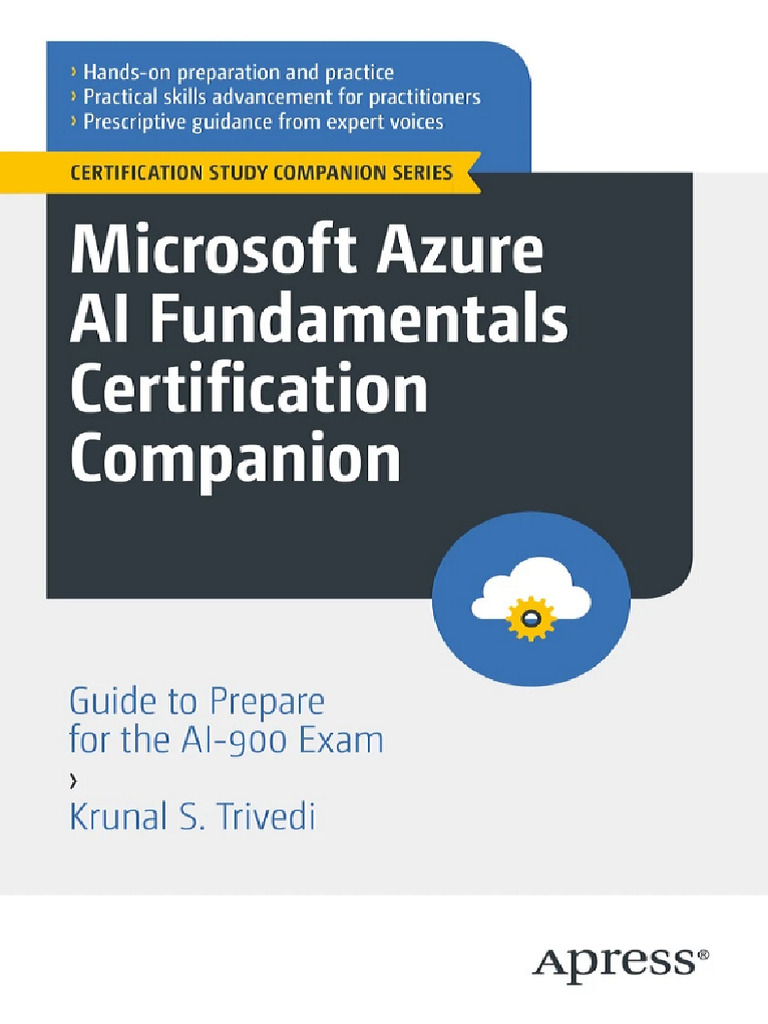 Microsoft Azure Ai Fundamentals Certification Companion Guide To Prepare For The Ai 900 Exam ...