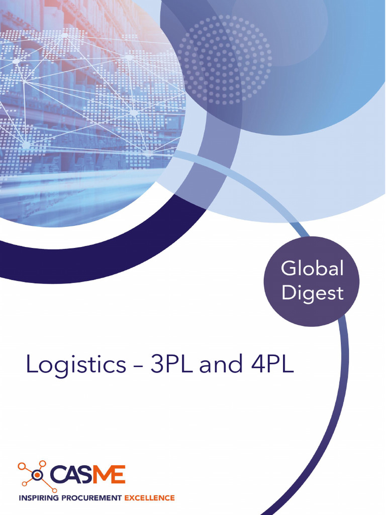 Logistics - 3PL and 4PL Global Digest | PDF