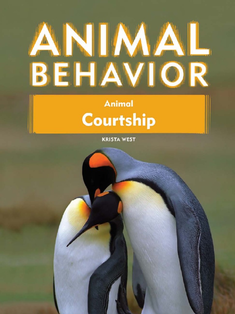 Animal Behaviour - Animal Courtship | PDF | Sexual Selection | Natural ...