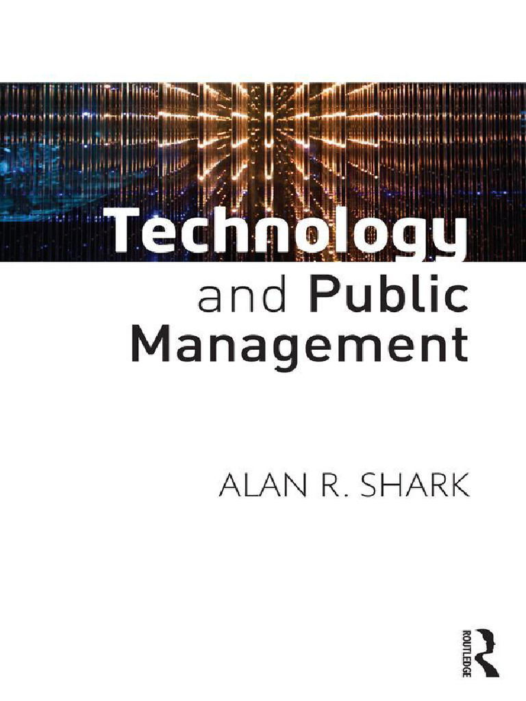 Technology and Public Management - Compress | PDF | Science | Computer ...
