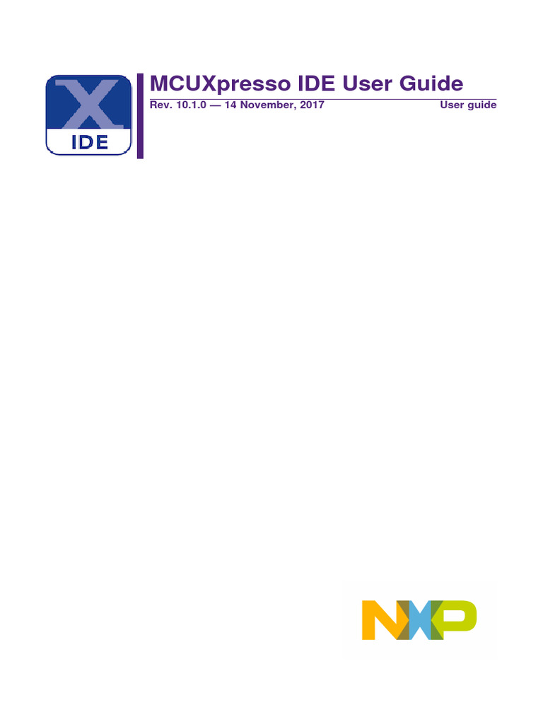MCUXpresso IDE User Guide | PDF | Integrated Development Environment ...