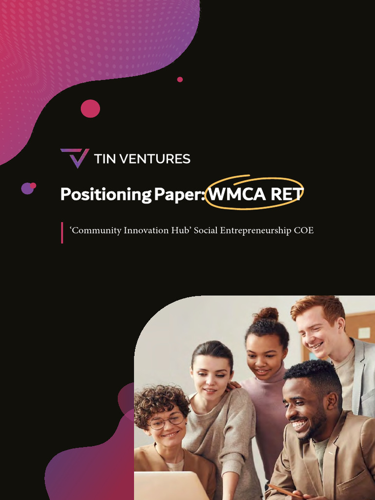 TIN Ventures WMRET Positioning Paper - Community Innovation Hub Social ...