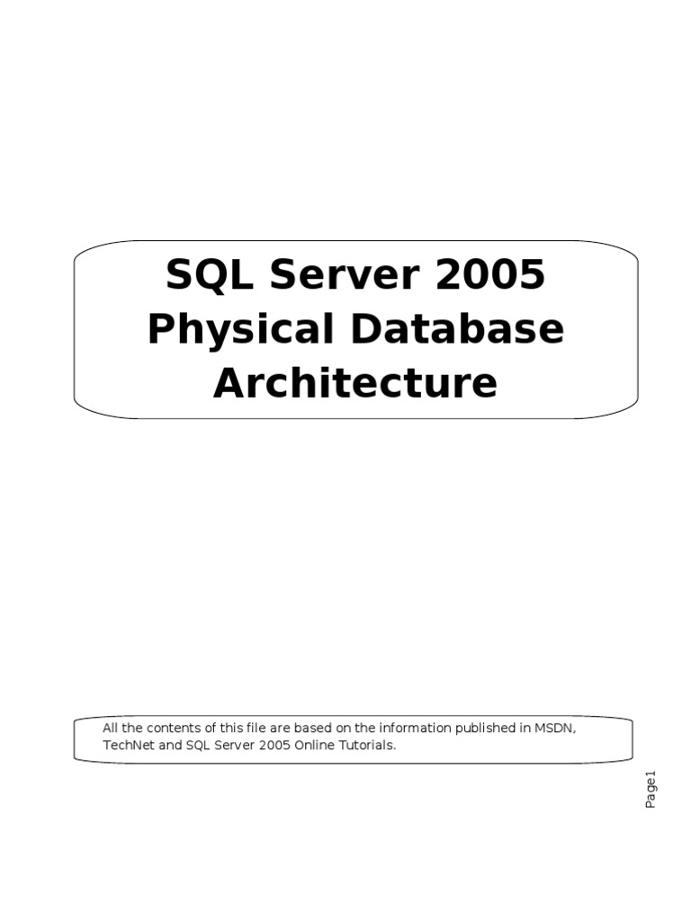 SQL Server 2005 Architecture | PDF | Database Index | Microsoft Sql Server