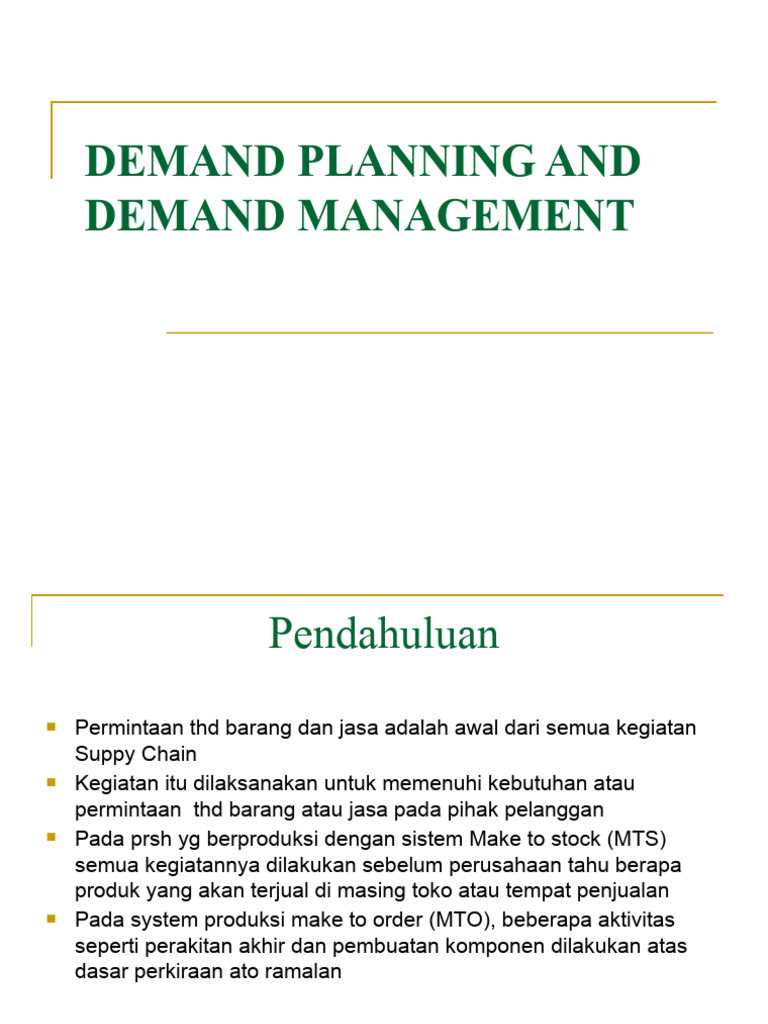 Pengelolaan Permintaan Dalam Perencanaan Produksi (21 Hal) | PDF | Supply Chain | Demand