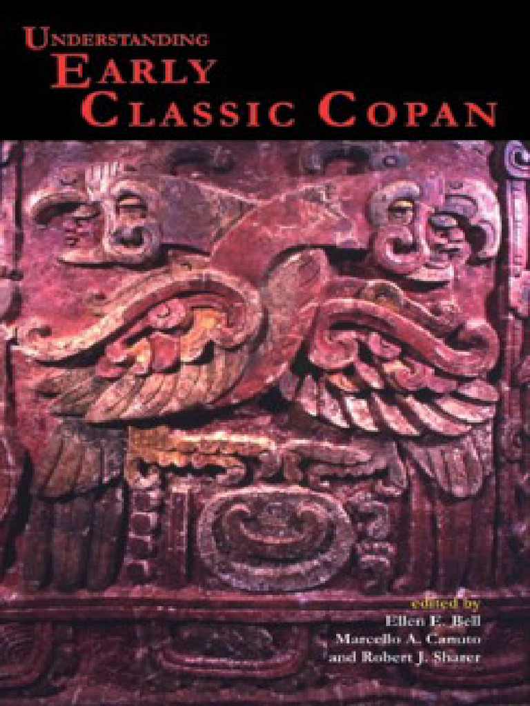 Understanding_Early_Classic_Copan | PDF Understanding_Early_Classic_Copan | PDF