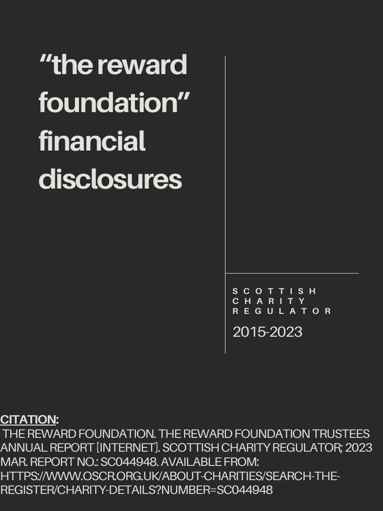 The Reward Foundation's Annual Trustee Reports To The Scottish Charity ...