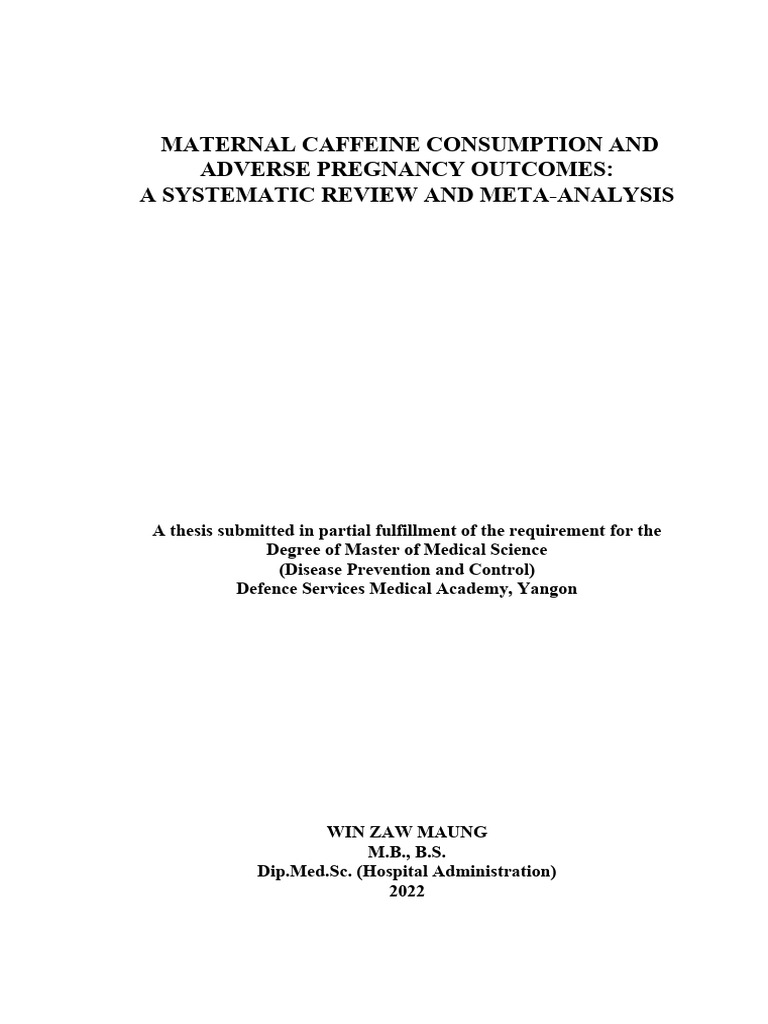 Original Win Zaw Maung Thesis | PDF | Pregnancy | Caffeine