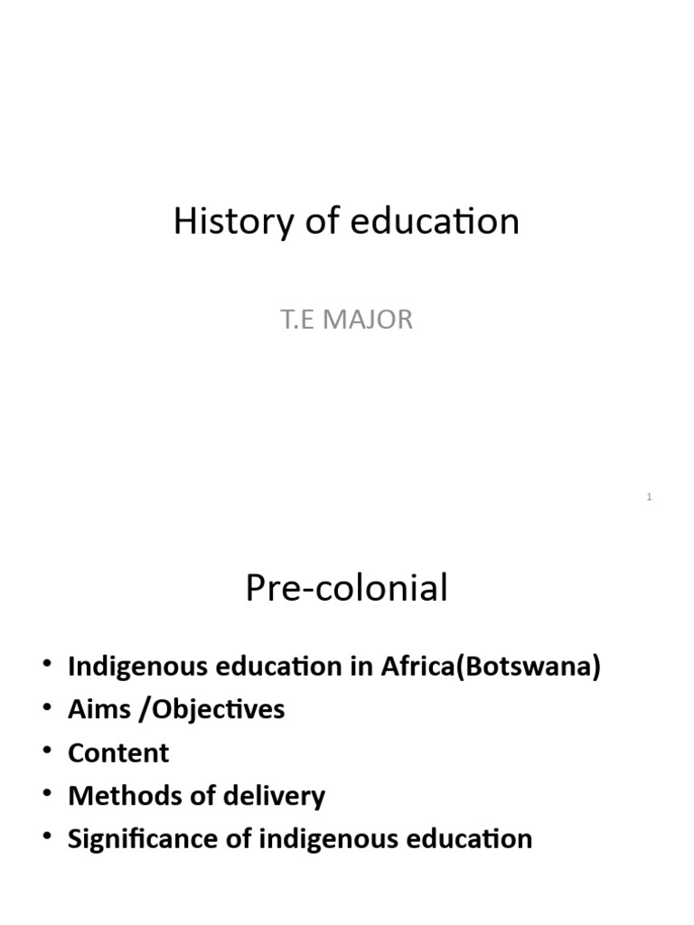 Agust History of Education Complete | PDF | Learning | Teachers