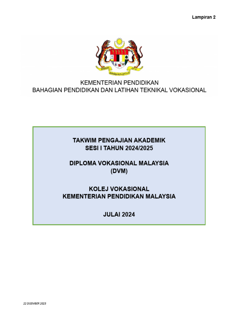 22 Disember 2023 - Lampiran 2 Dan Lampiran 3 - Takwim DVM Sesi I 2024.2025 - JULAI | PDF