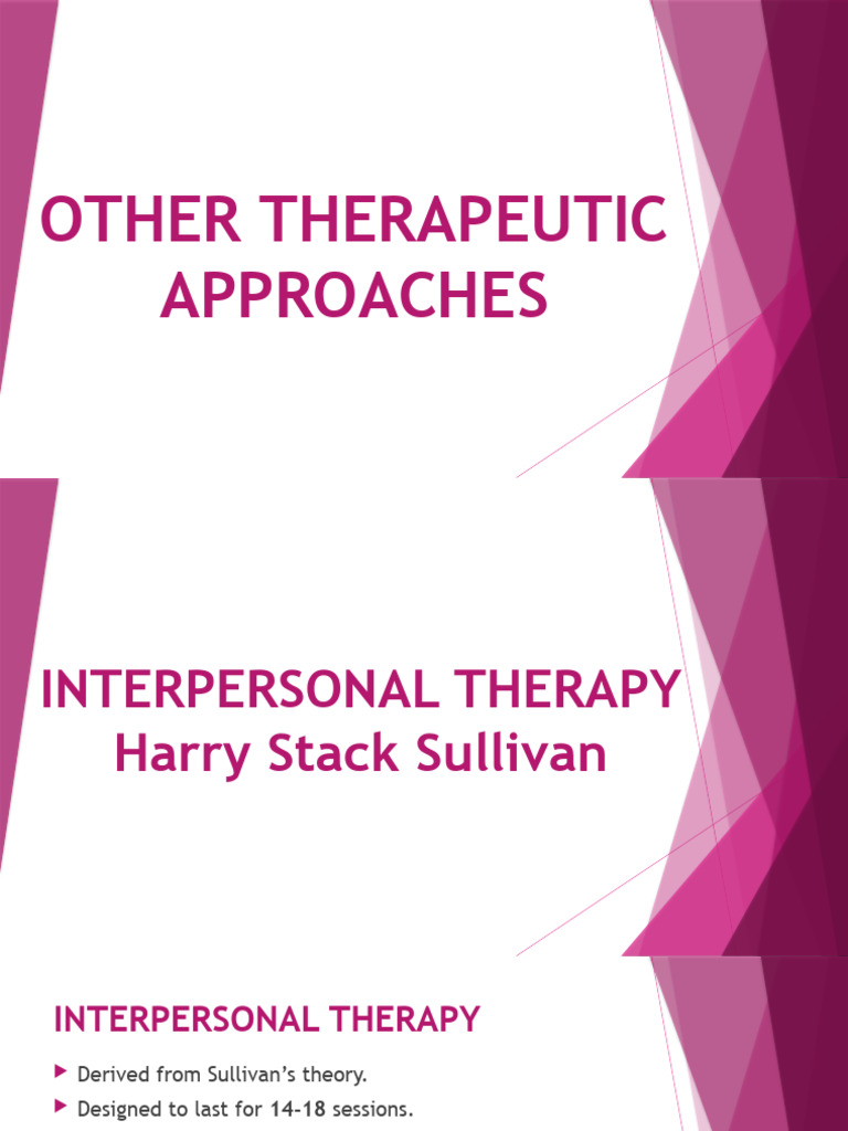 7.Other Therapeutic Approaches | PDF | Psychotherapy | Gestalt Therapy