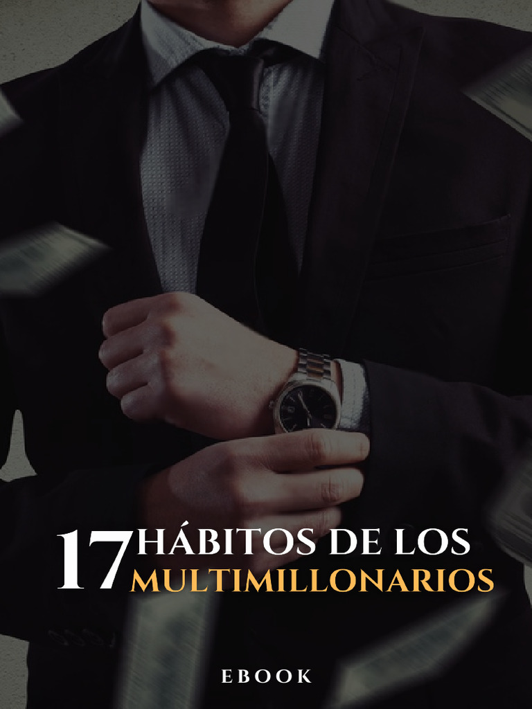 17 Hábitos de Los Multimillonarios | PDF | Dieta | Gratitud