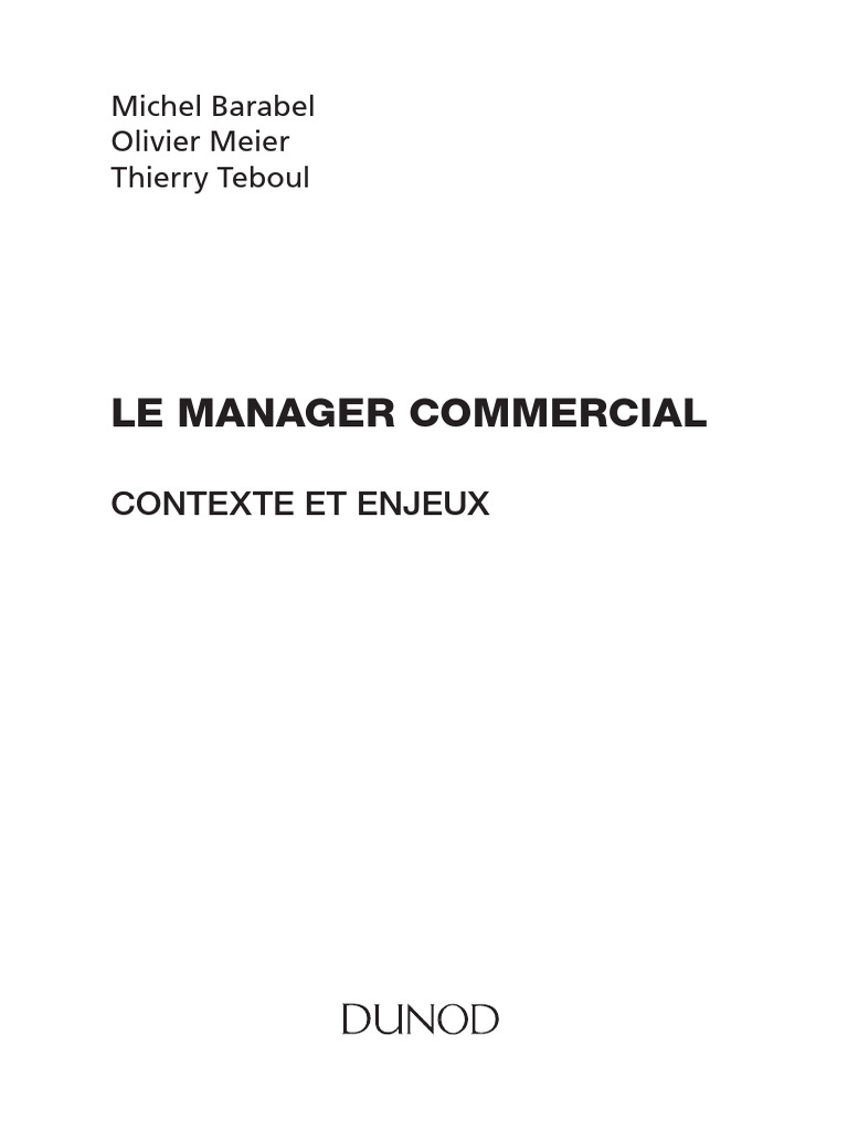 Le Manager Commercial (Michel Barabel, Olivier Meier, Thierry Teboul ...
