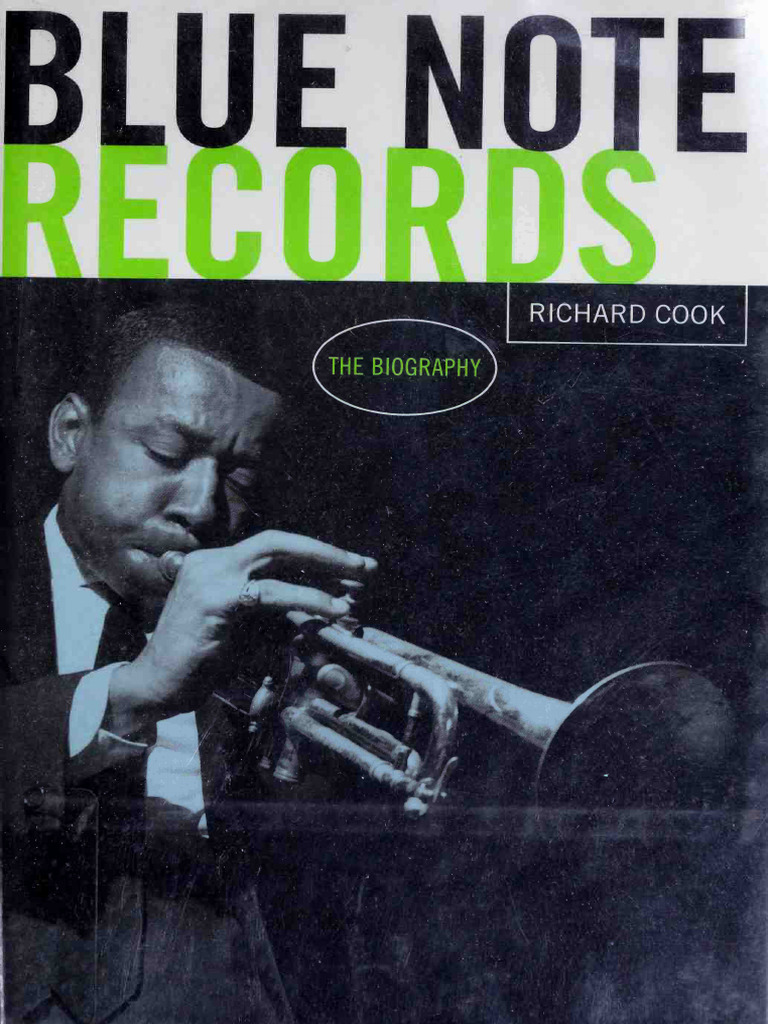Blue Note Records The Biography (Richard Cook) | PDF | Jazz | American ...