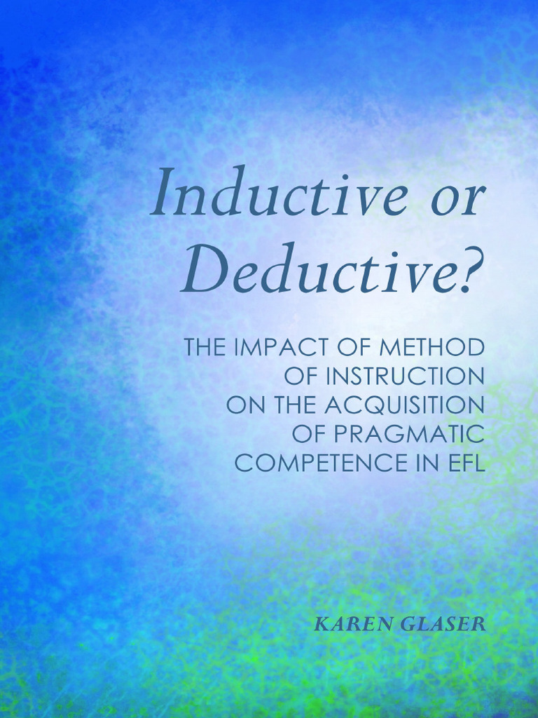 Karen Glaser - Inductive or Deductive2014 | PDF | Second Language ... Karen Glaser - Inductive or Deductive2014 | PDF | Second Language ...