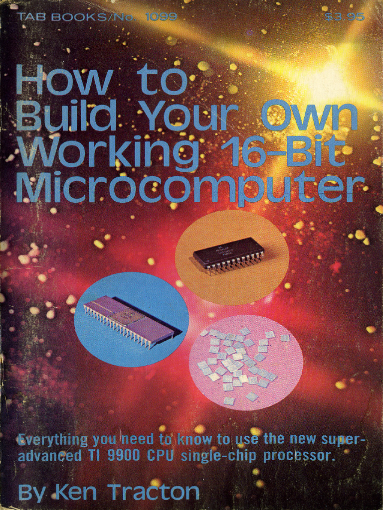 How To Build Your Own Working 16 Bit Microcomputer | PDF ...