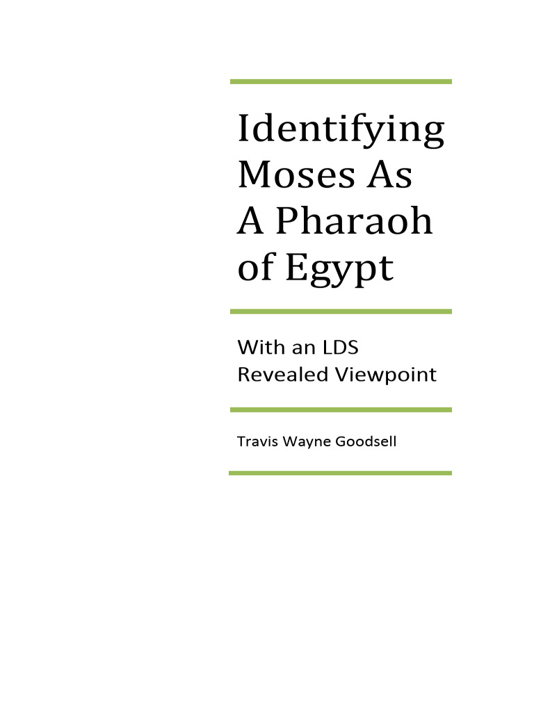 Identifying Moses As A Pharaoh of Egypt | PDF | Akhenaten | Moses