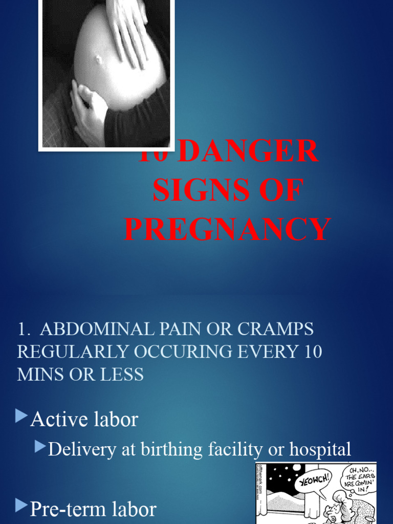 10 Pregnancy Danger Signs to Watch | PDF | Pregnancy | Diseases And ...