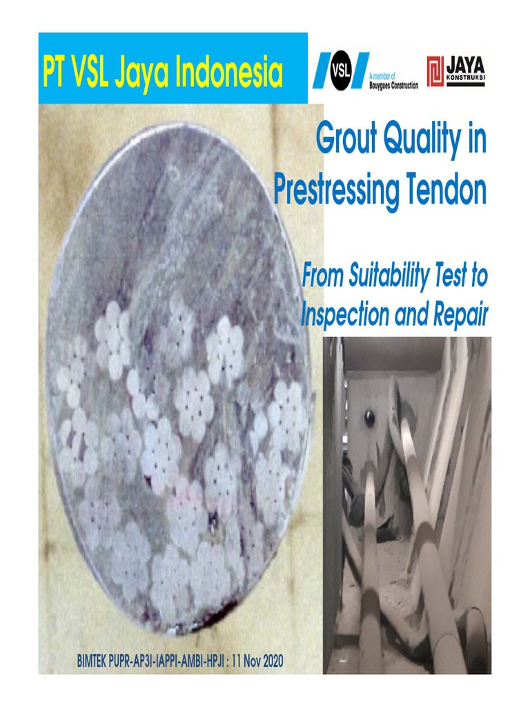 VSL - Grout Quality in Prestressing Tendons - BimTek PUPR Nov 2020 ...